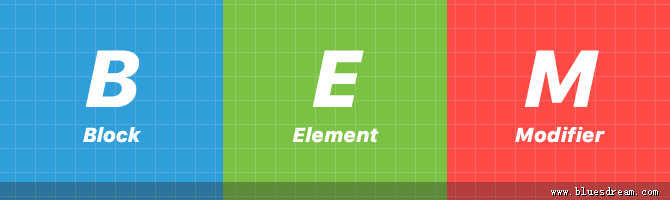 CSS BEM 解读 | 蓝色梦想